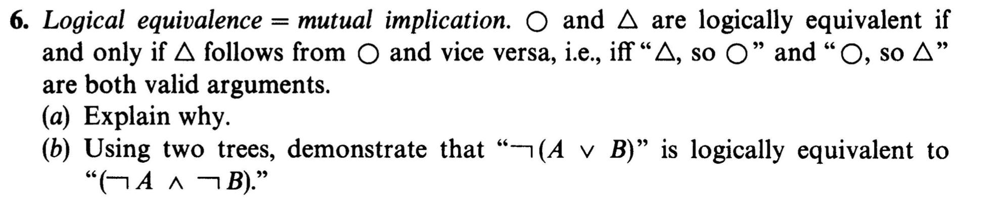 6. Logical equivalence = mutual implication. and Δ | Chegg.com
