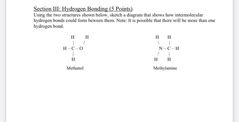 Solved Section III: Hydrogen Bonding (5 Points) Using the | Chegg.com