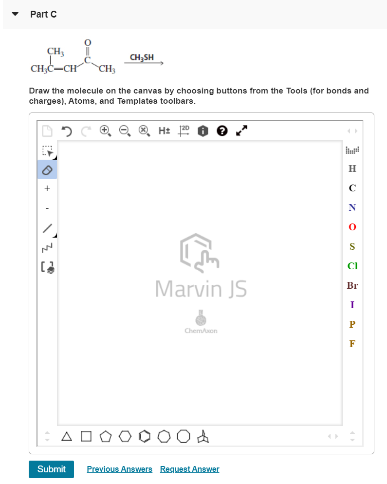 Solved - Part c CH3 CH3C=CH CH2SH CH3 Draw the molecule on | Chegg.com