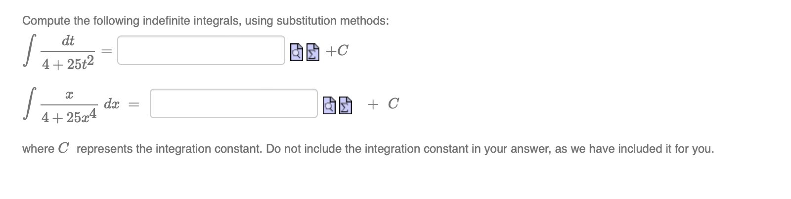Solved Compute the following indefinite integrals, using | Chegg.com