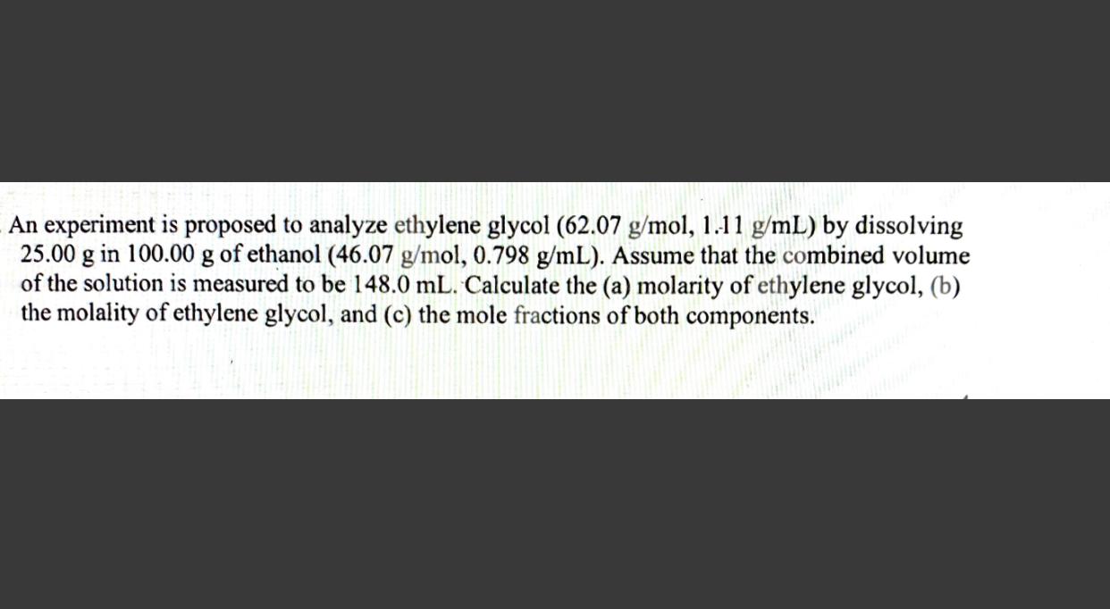 Solved An experiment is proposed to analyze ethylene glycol | Chegg.com