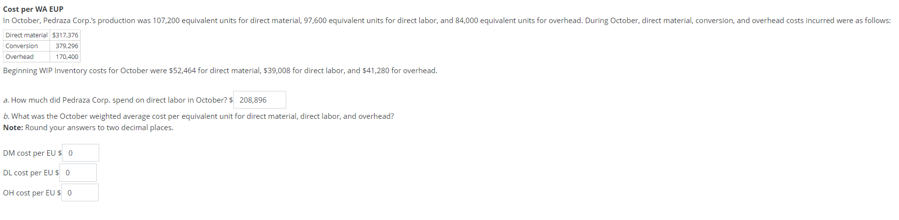 Solved Cost per WA EUP Beginning WIP Inventory costs for | Chegg.com