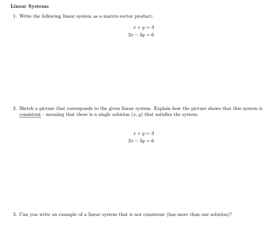 Solved 1. Write the following linear system as a | Chegg.com