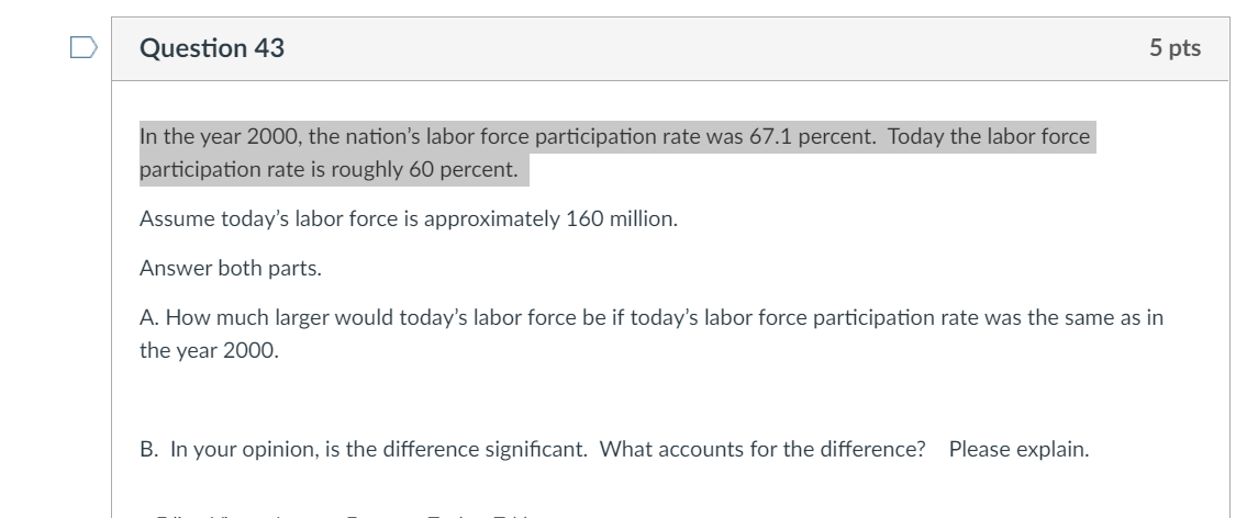 Solved In the year 2000 , the nation's labor force | Chegg.com