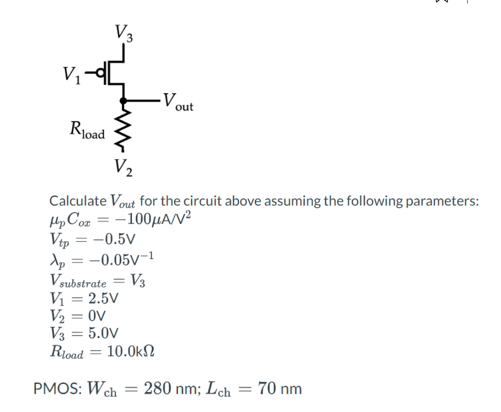 Solved Calculate Vout for the circuit above assuming the | Chegg.com