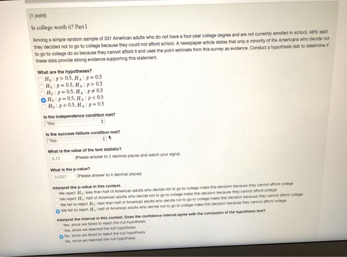 Solved (1 point) Is college worth it? Part Among a simple | Chegg.com