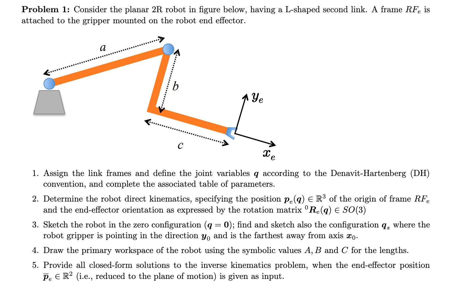 Problem 1: Consider the planar 2R robot in figure | Chegg.com