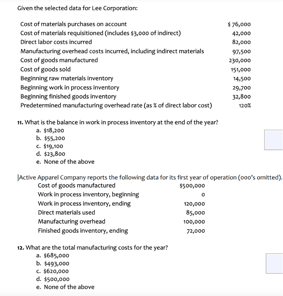 Solved 11. What is the balance in work in process inventory | Chegg.com