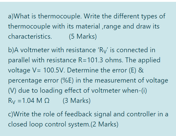 Solved a)What is thermocouple. Write the different types of | Chegg.com