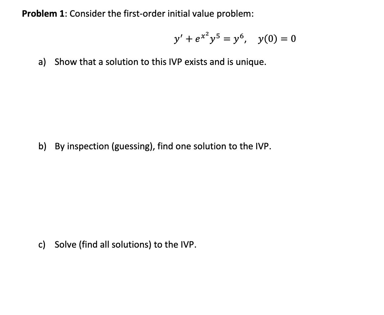 Solved Problem 1: Consider the first-order initial value | Chegg.com