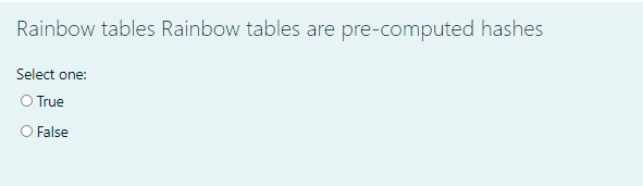 Solved Rainbow tables Rainbow tables are pre-computed hashes | Chegg.com