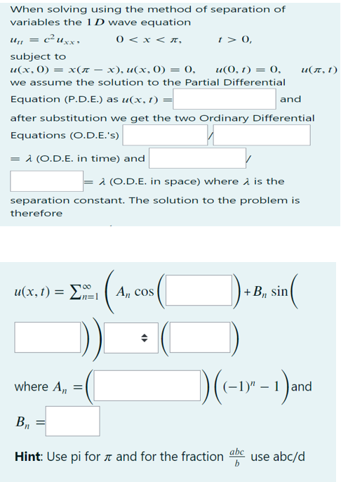 Solved When solving using the method of separation of | Chegg.com