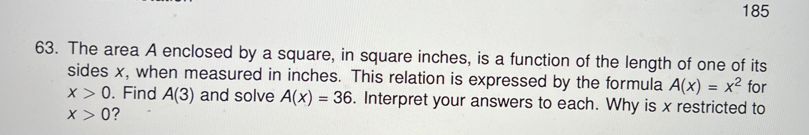 Solved 33. The area A enclosed by a square, in square | Chegg.com