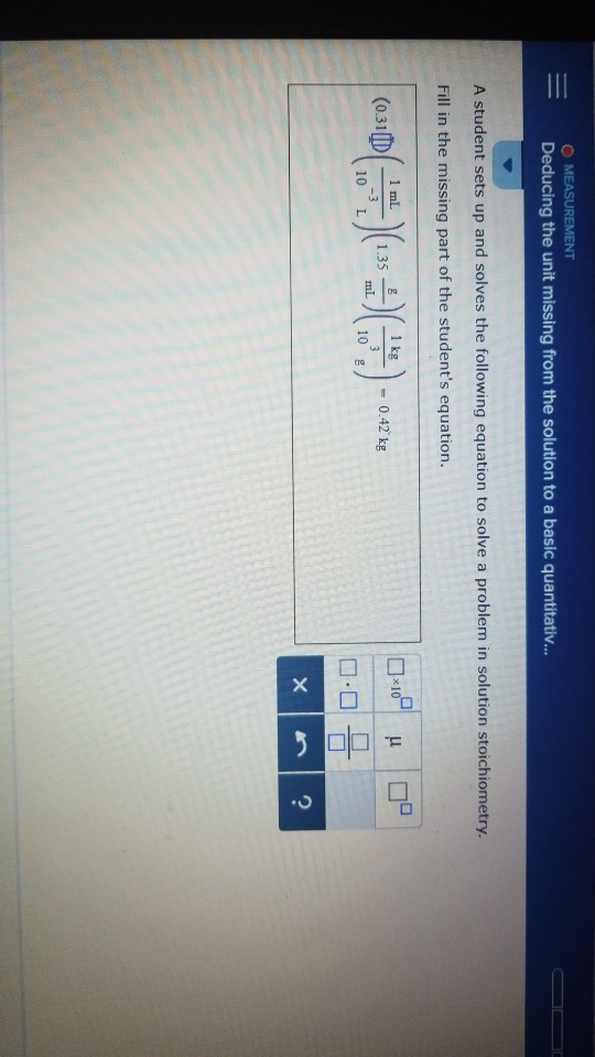 Solved O MEASU Deducing the unit missing from the solution | Chegg.com