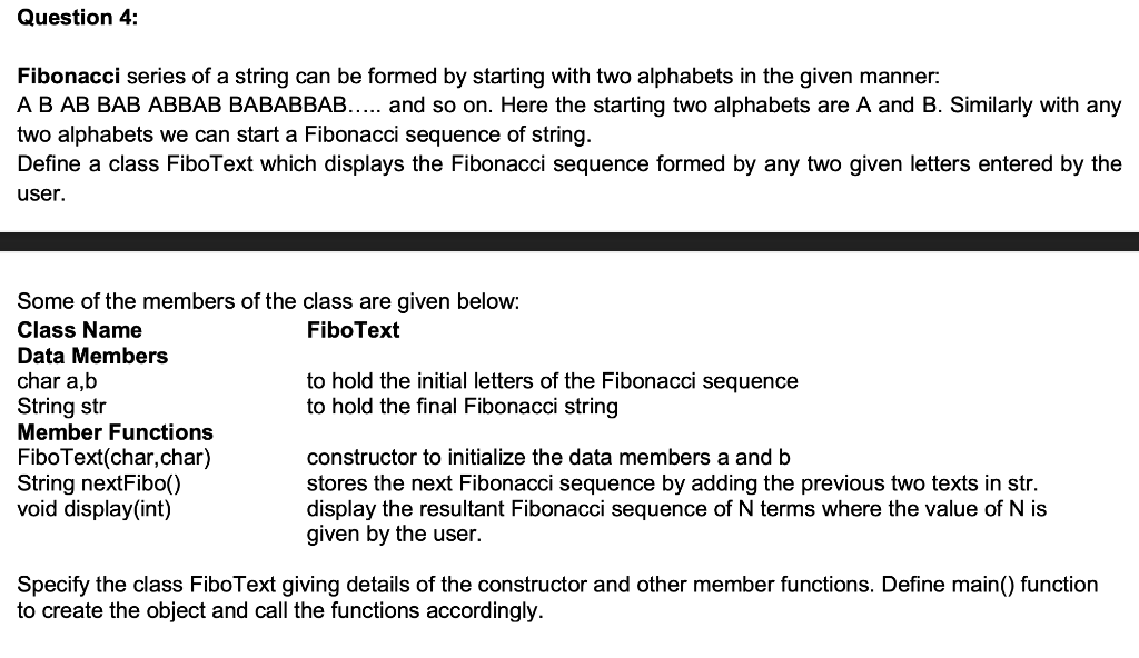 Solved Question 4 Fibonacci Series Of A String Can Be 0858