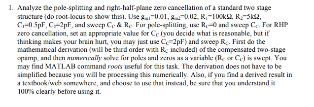1. Analyze the pole-splitting and right-half-plane | Chegg.com