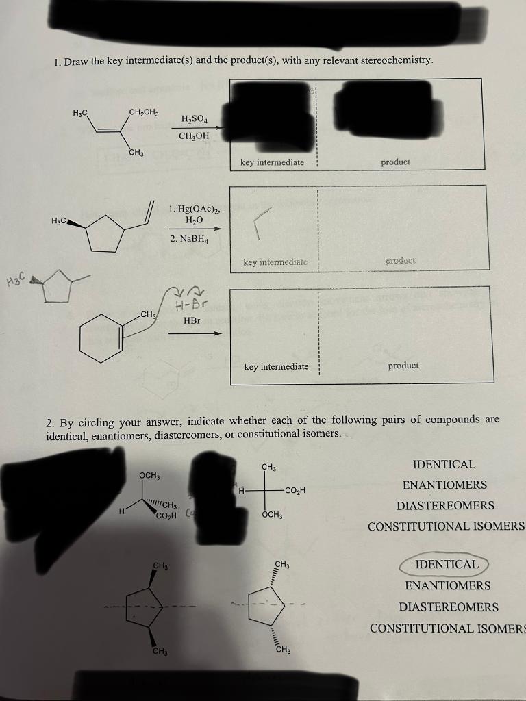 1. Draw the key intermediate(s) and the product(s), | Chegg.com