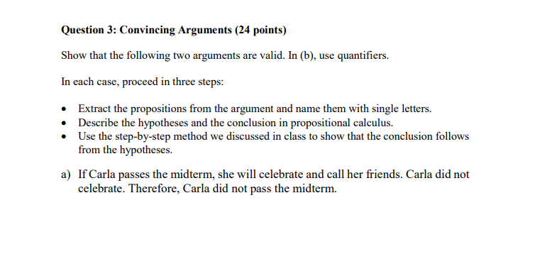 Solved Question 3: Convincing Arguments (24 points) Show | Chegg.com