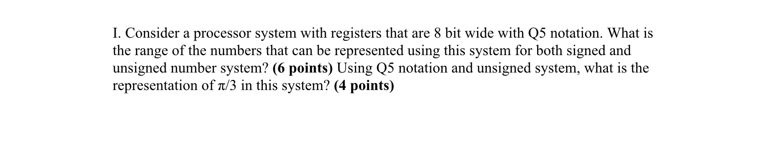 Solved I. Consider a processor system with registers that | Chegg.com