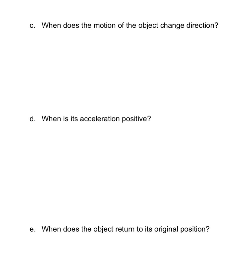Solved The position function of a moving object is $(e) = | Chegg.com