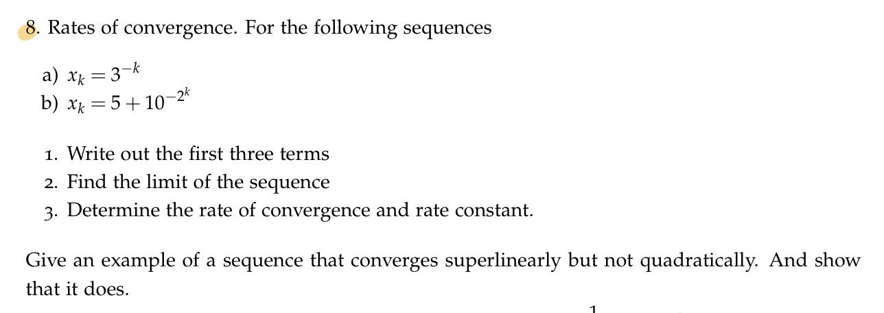 Solved 8. Rates of convergence. For the following sequences | Chegg.com