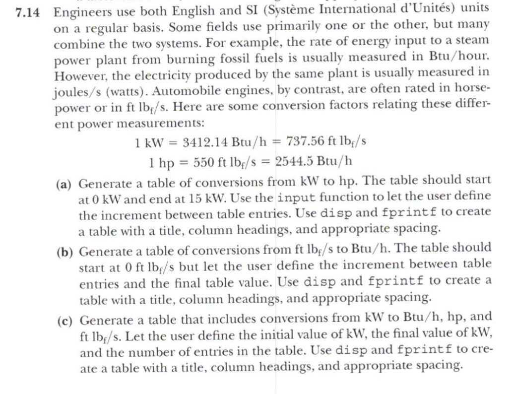 Solved USE MATLAB7.14 Engineers use both English and SI | Chegg.com