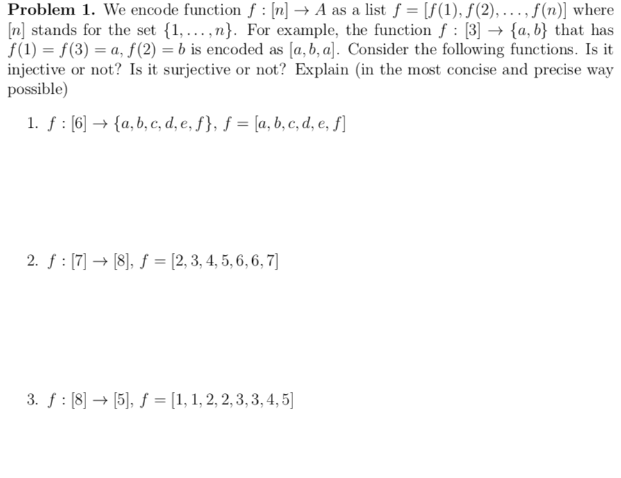 Solved Problem 1. We encode function f : [n] → A as a list f | Chegg.com