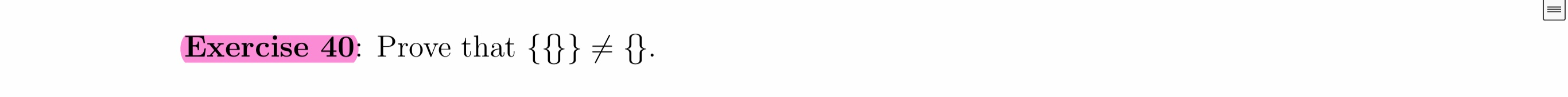 Solved Exercise 40: Prove that {f}} + {}. | Chegg.com