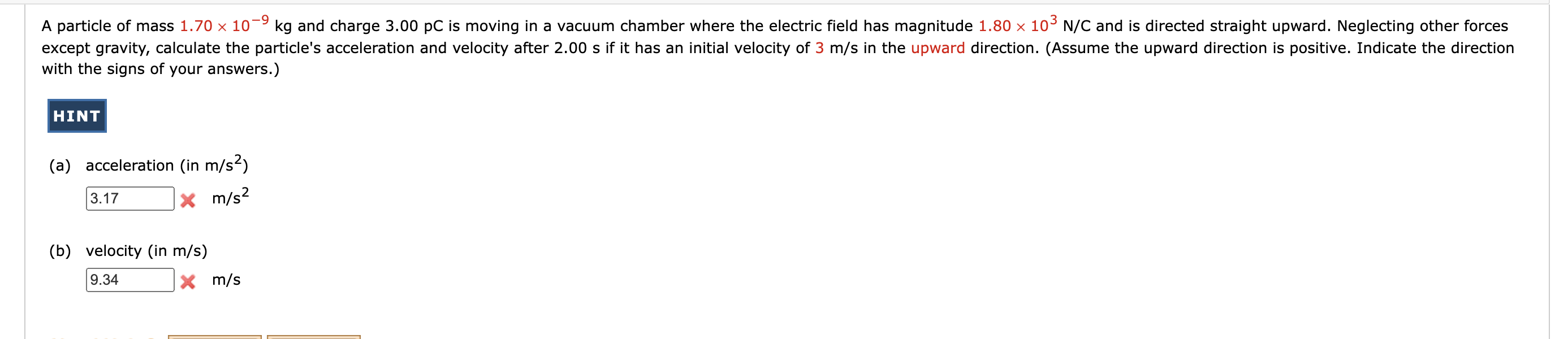 Solved with the signs of your answers.) (a) acceleration (in | Chegg.com