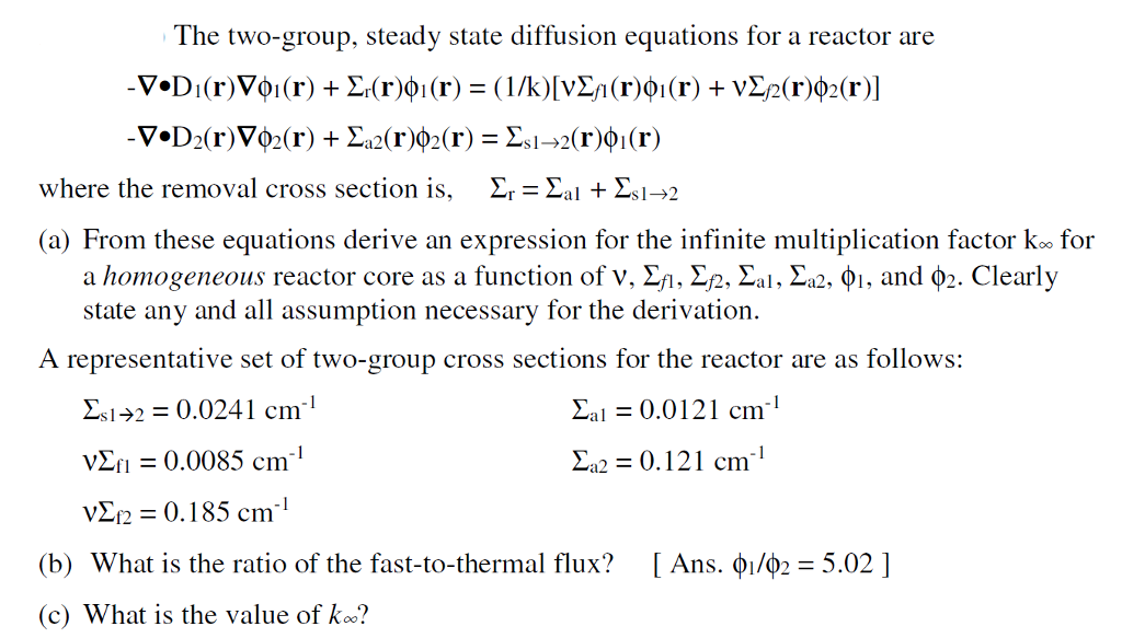 The two-group, steady state diffusion equations for a | Chegg.com