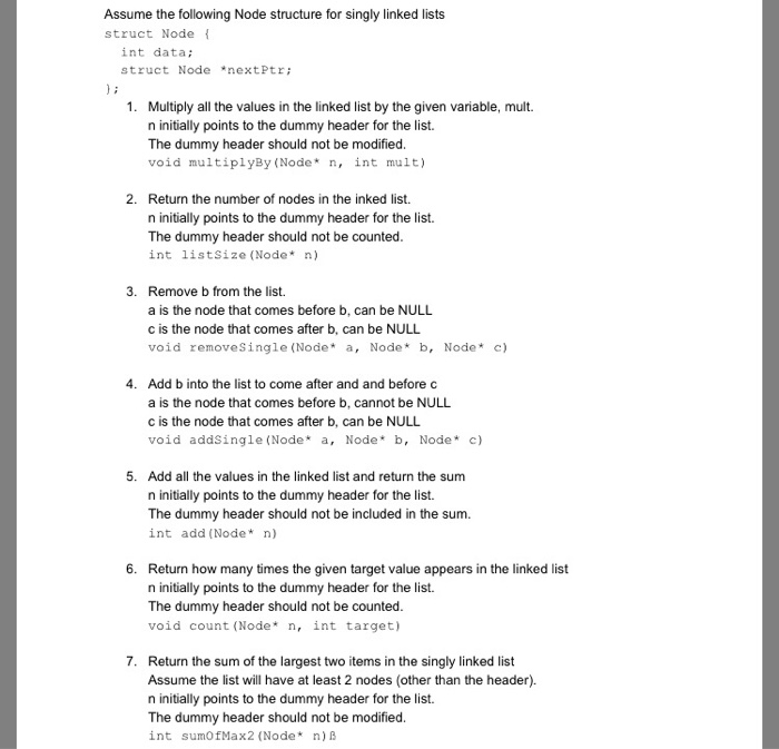 Solved Assume the following Node structure for singly linked | Chegg.com