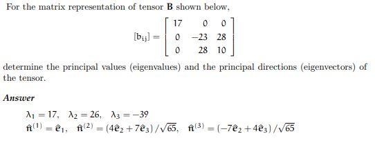 Solved For the matrix representation of tensor B shown | Chegg.com