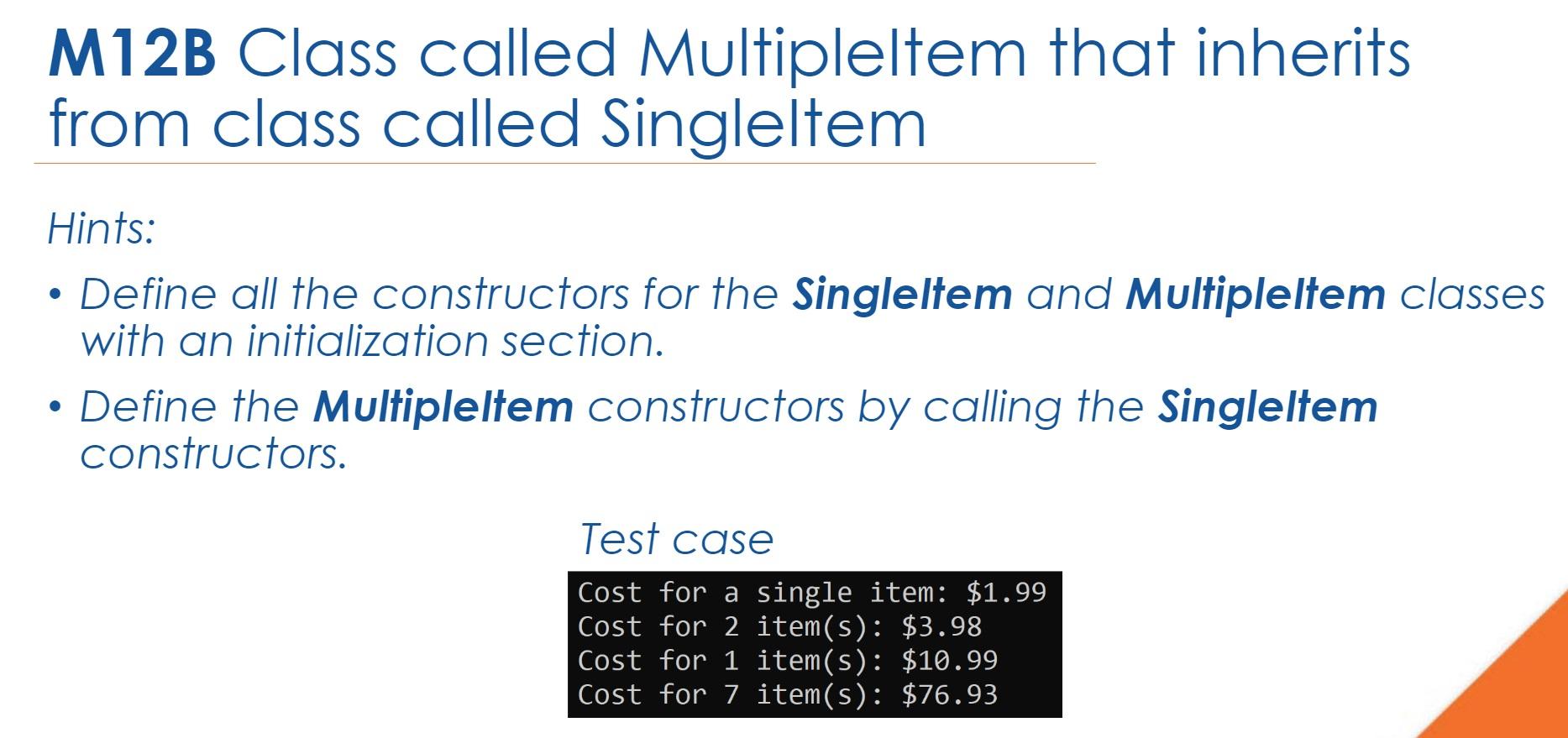 Solved M12B Class called Multipleltem that inherits from | Chegg.com