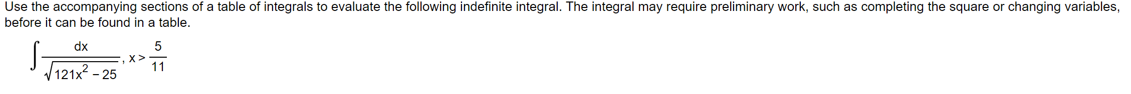 Solved Use the accompanying sections of a table of integrals | Chegg.com