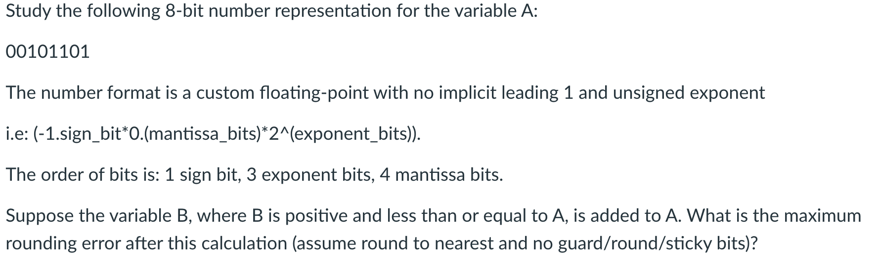 Solved Study the following 8-bit number representation for | Chegg.com