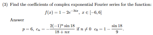 Solved (3) Find the coefficients of complex exponential | Chegg.com