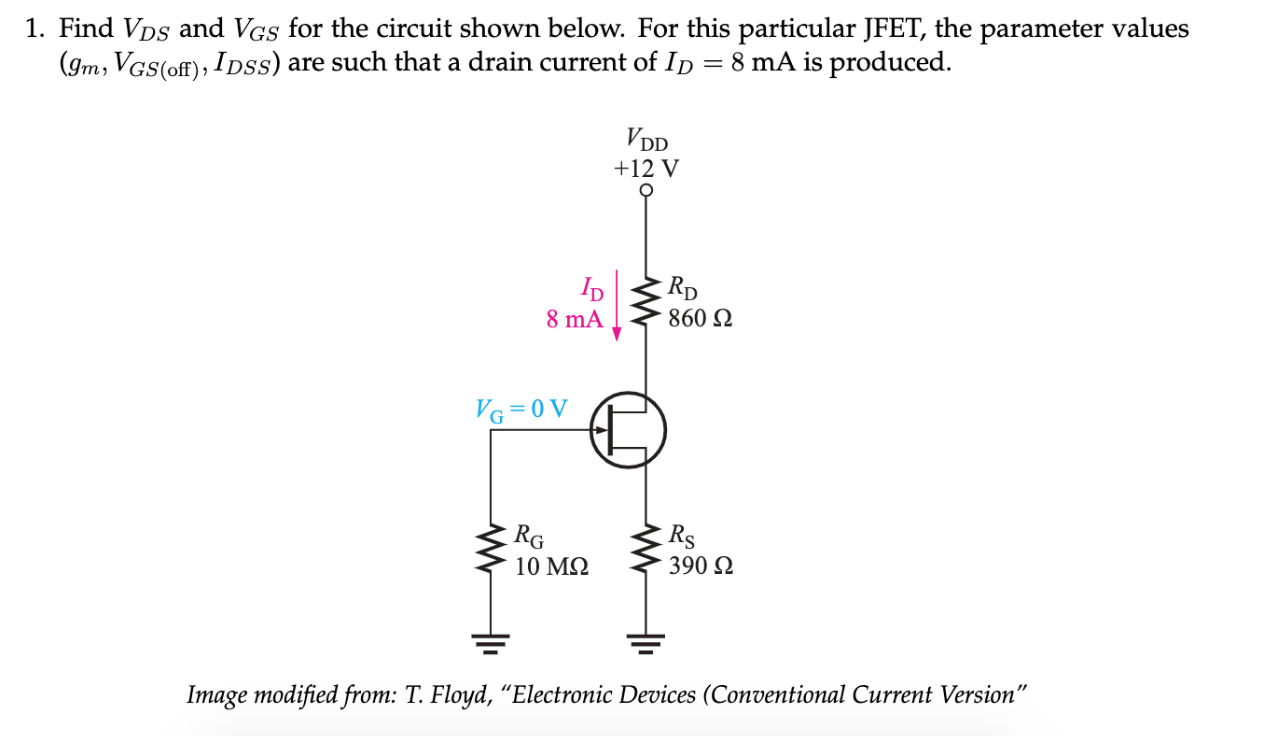 Solved 1. Find Vps and Vgs for the circuit shown below. For | Chegg.com