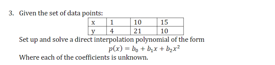 Solved Given The Set Of Data Points Set Up And Solve A Chegg