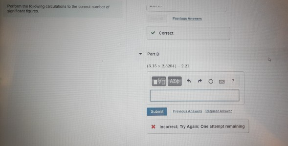 Solved Perform the following calculations to the correct | Chegg.com