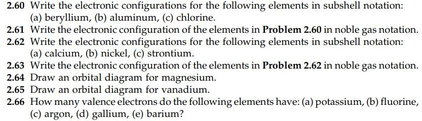 Solved 2.60 Write the electronic configurations for the | Chegg.com