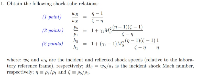 1. Obtain the following shock-tube relations: _ n-1 | Chegg.com