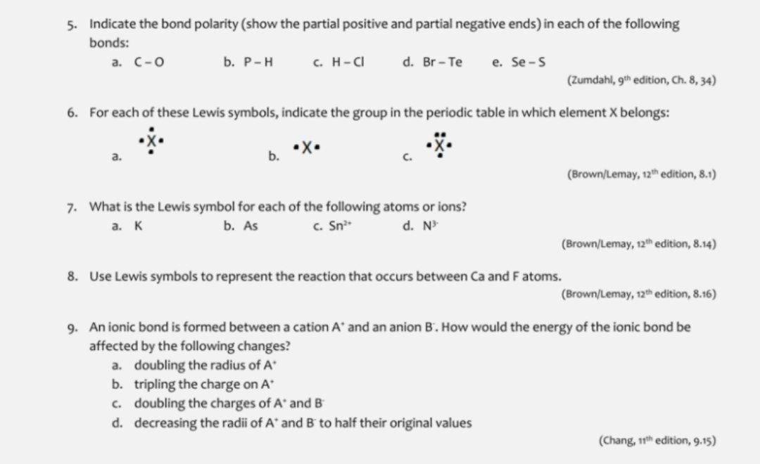 Solved 5. Indicate the bond polarity (show the partial | Chegg.com
