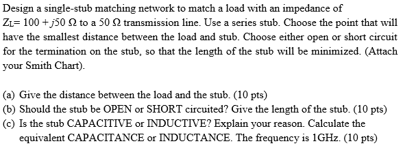 Solved Design a single-stub matching network to match a load | Chegg.com