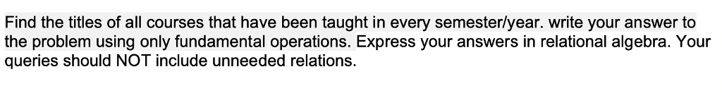 Solved student takes ID course id sec id semester ID name | Chegg.com