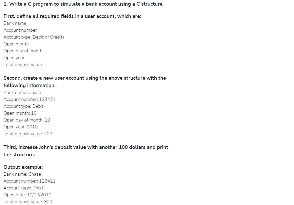 Solved 1. Write a C program to simulate a bank account using | Chegg.com