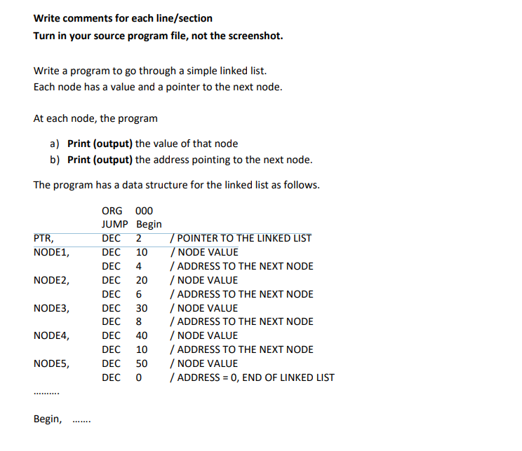 Solved Write comments for each line/section Turn in your | Chegg.com