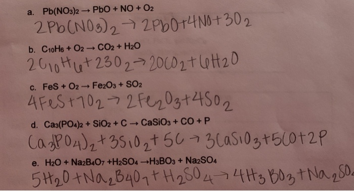 Solved Pb(NO3)2-+ PbO + NO + O2 a. CO2 + H2O C10H6 + O2 b. | Chegg.com