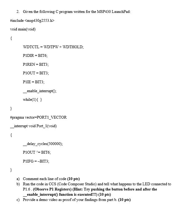 Solved 2. Given the following program written for the MSP430 | Chegg.com