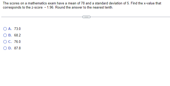 Solved The scores on a mathematics exam have a mean of 78 | Chegg.com