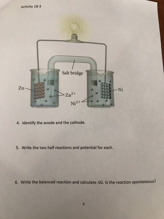 Solved Identify the anode and the cathode. Write the two | Chegg.com